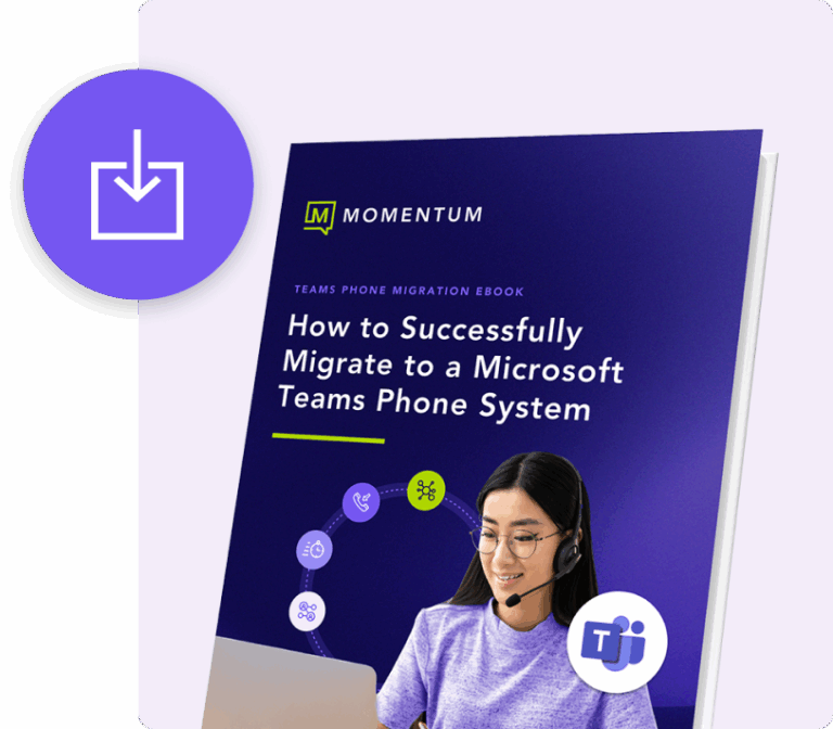 Ebook | How to successfully migrate to a Microsoft Teams phone system