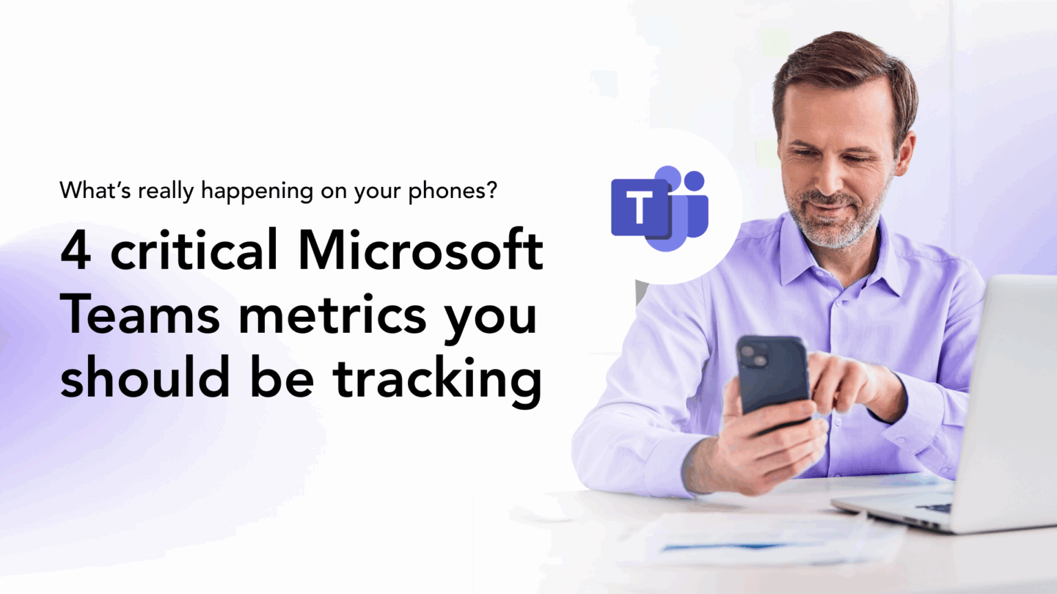 4 critical Microsoft Teams metrics you should be tracking